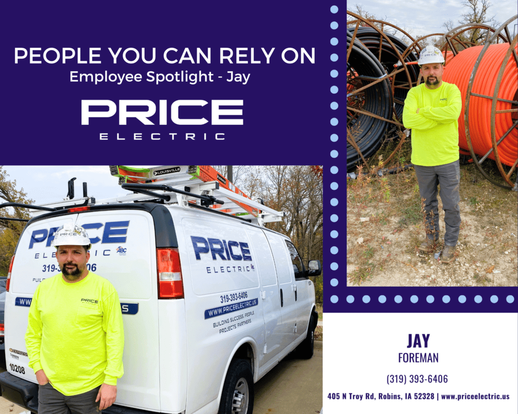 Employee Spotlight: Jay – Foreman – Price Electric